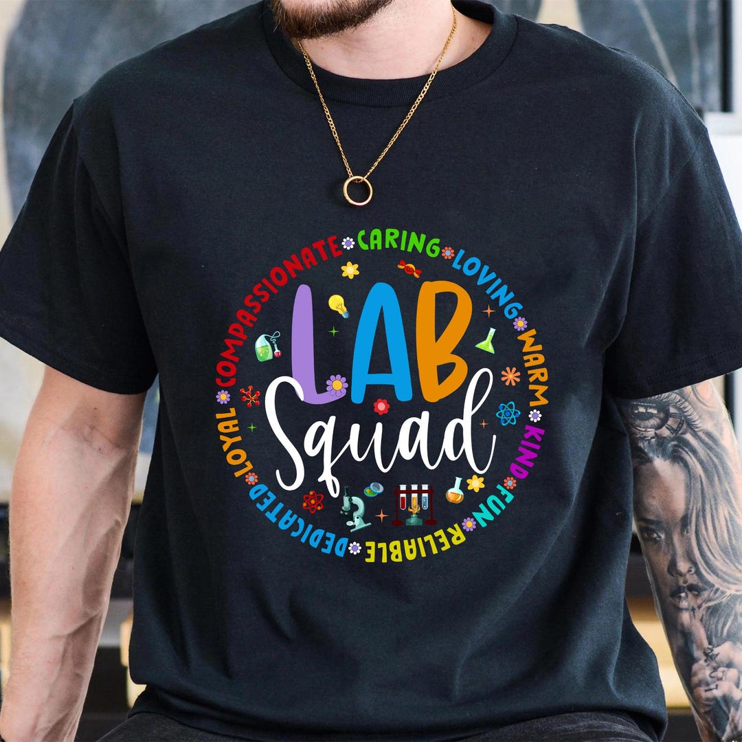 Lab Squad 2025 Shirt, Lab Tech Scientist, Laboratory Technician Gift ...