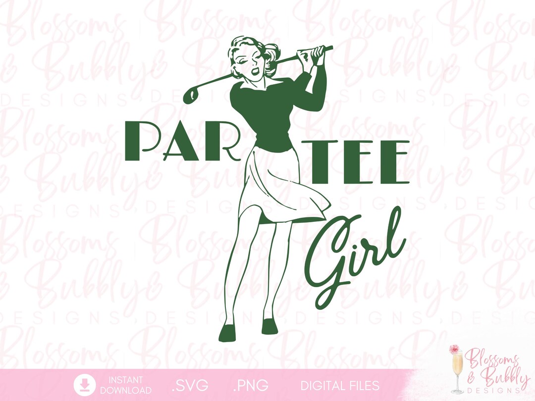 Retro Partee Girl Golf SVG PNG Golf Gifts for Women Golf Birthday Party ...