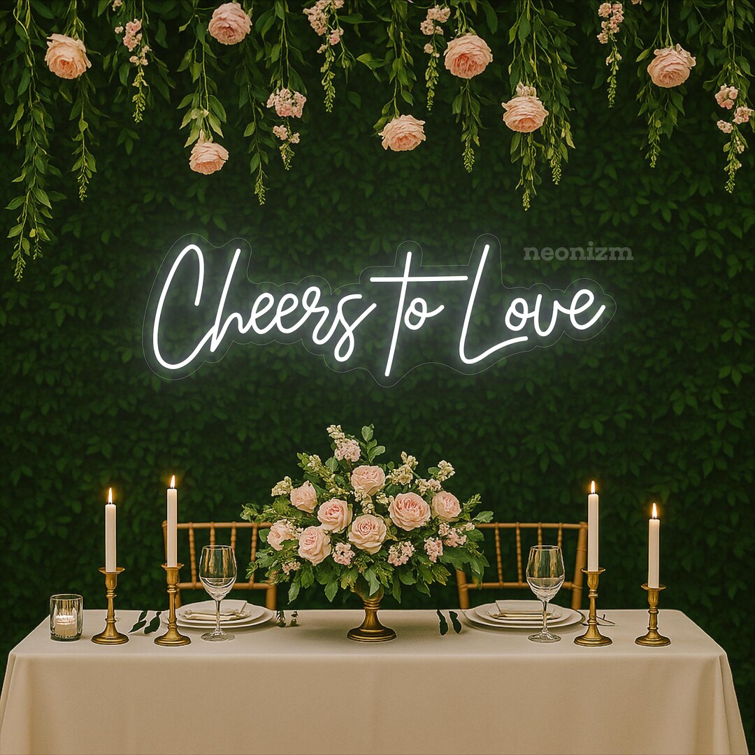 Cheers to Love Neon Sign - Wedding Neon Sign - Wedding Backdrop ...