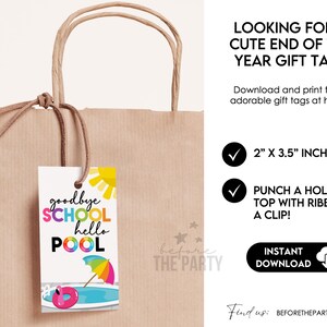 Goodbye School Hello Pool Gift Tags, Printable Summer End of School ...
