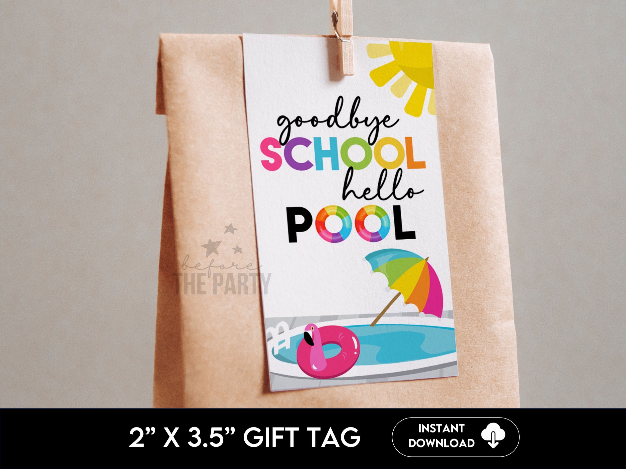 Goodbye School Hello Pool Gift Tags: Printable Summer Party Favor ...