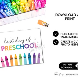 Last Day of Preschool Sign, End of the Year School Signs, Printable ...