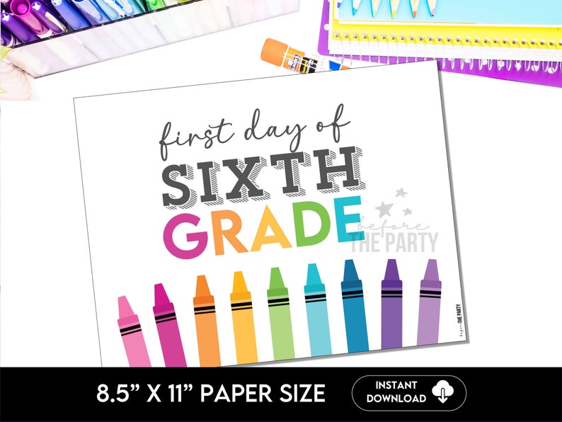 First Day of 6th Grade Sign: Back to School Photo Prop (instant ...