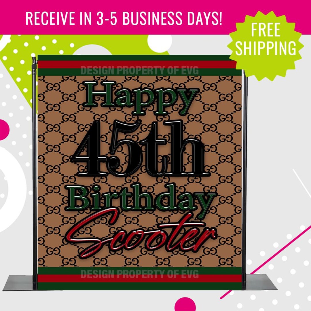 GUCCI, GUCCI Birthday, GUCCI Backdrop, Gucci Birthday Party, Gucci ...