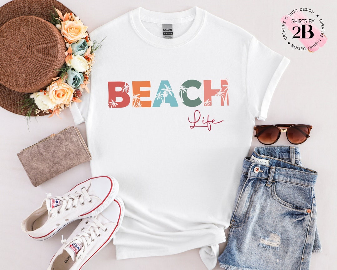 Beach Life Shirt Beach Shirt Girls Trip Shirt Family - Etsy