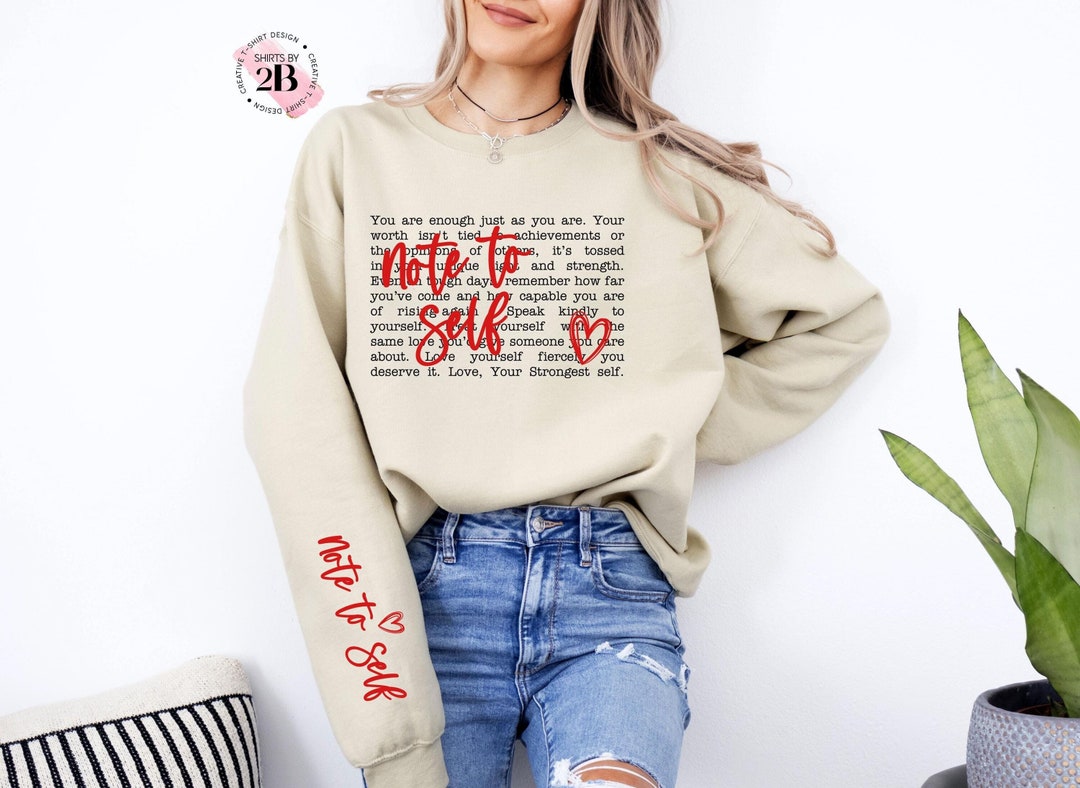 Note to Self Sweatshirt: Mental Health Affirmation Hoodie - Etsy