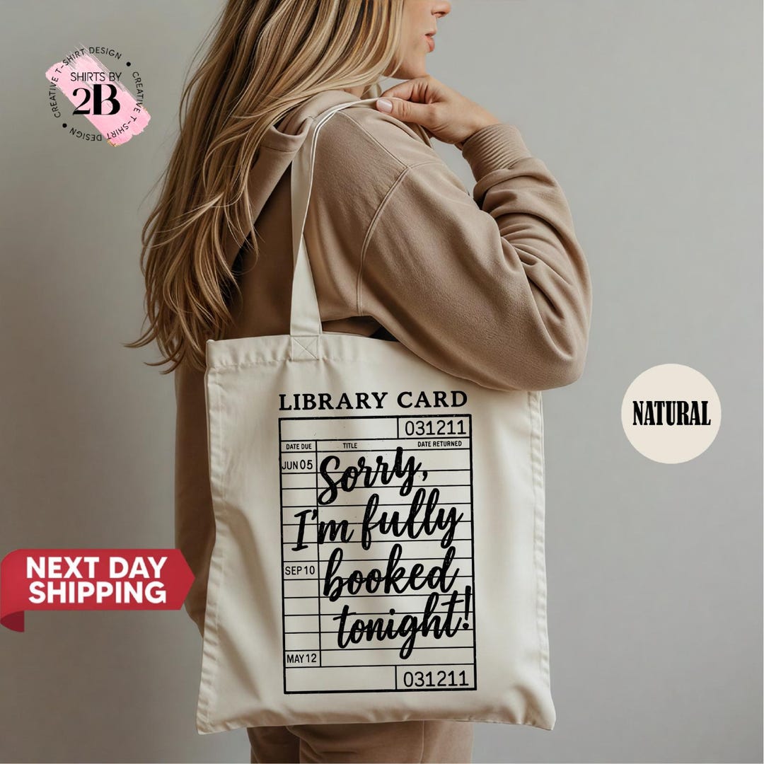 Sorry I’m Fully Booked Tonight Tote Bag: Book Lover Shoulder Bag ...
