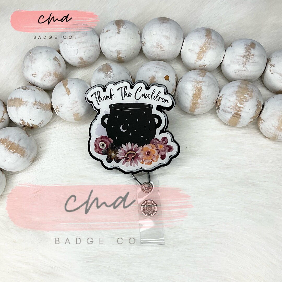 Bookish ACOTAR Badge Reel Cauldron Blessed for Book Lovers Cute Nurse ...