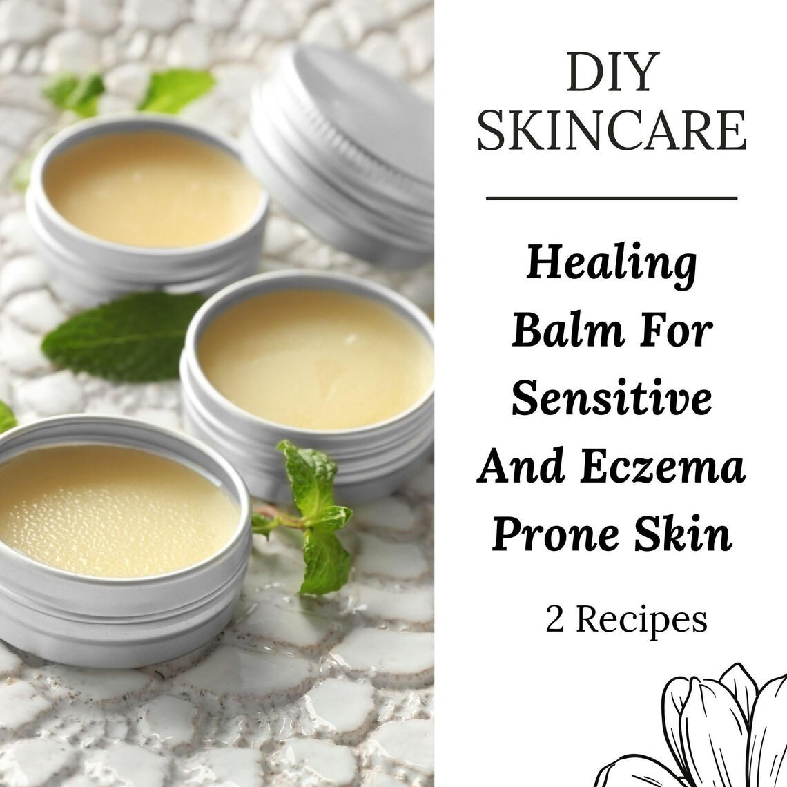 DIY Healing Balm for Eczema and Sensitive Skin - 2 DIY Recipes - Etsy