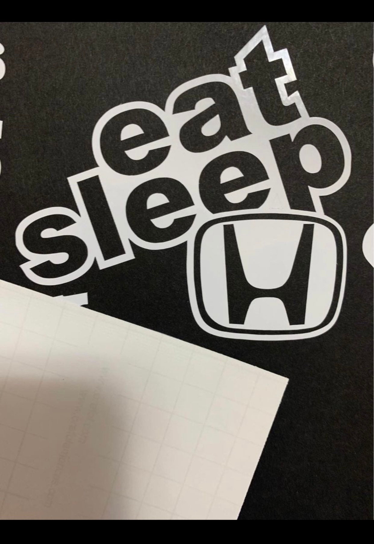 Eat Sleep Honda