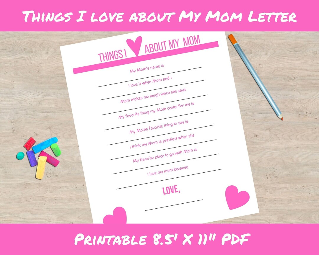 Things I Love About My Mom Printable Questionnaire for Kids, Mother's ...