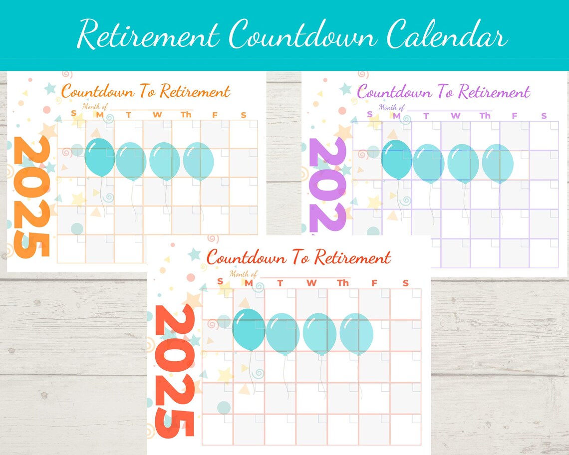 2025 Countdown to Retirement Printable Calendar, Fun Way to Count the ...