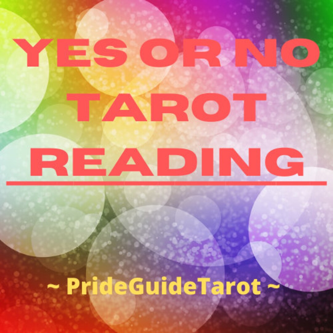 Yes or No Tarot Reading, Yes or No, One Question Reading, Same Day ...