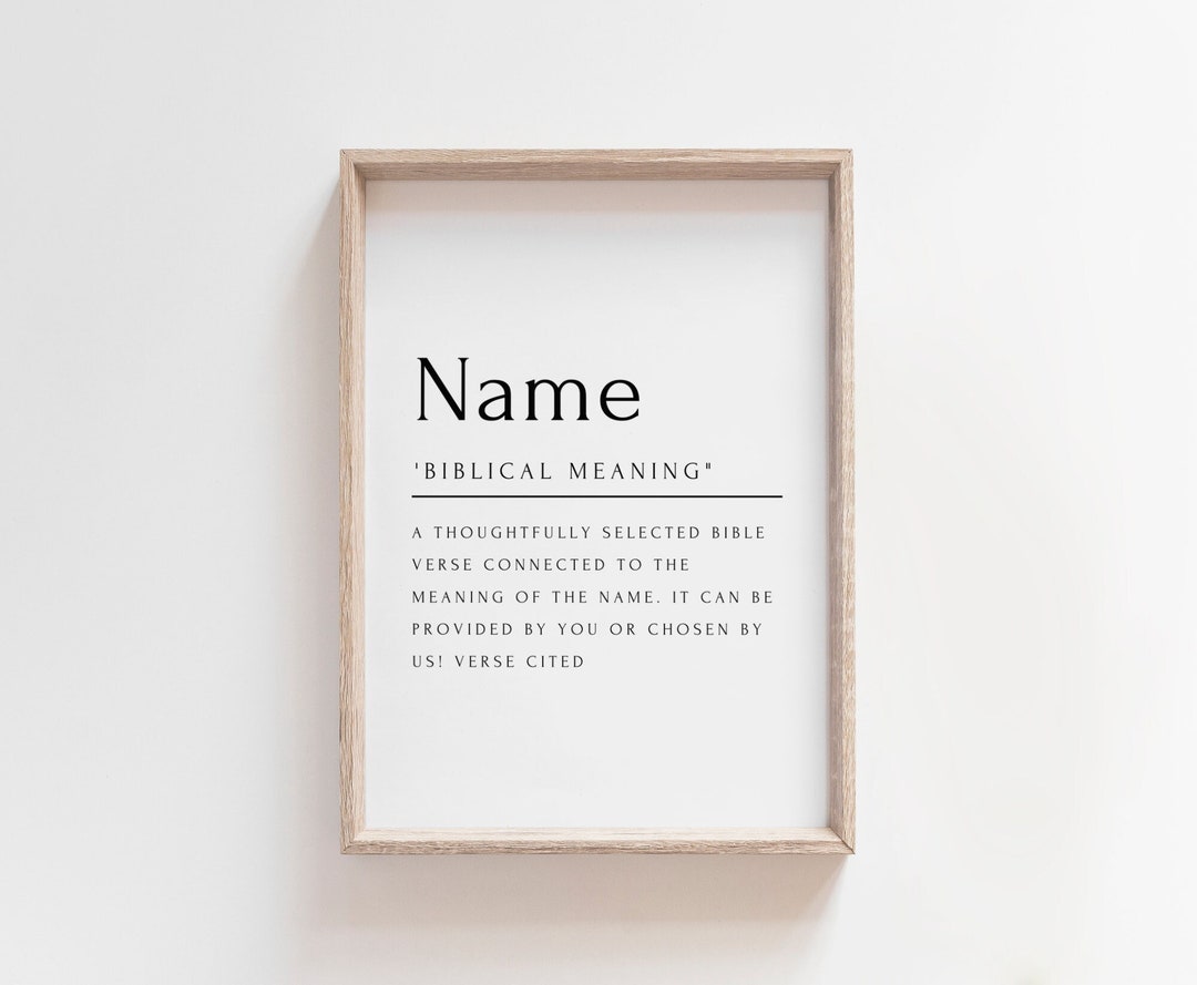 Name Definition Sign, Custom Print, Christian Name Meaning With Bible ...