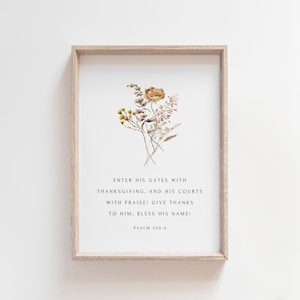 Christian Floral Wall Art, Fall Bible Verse Poster, Psalm 100:4, Give ...