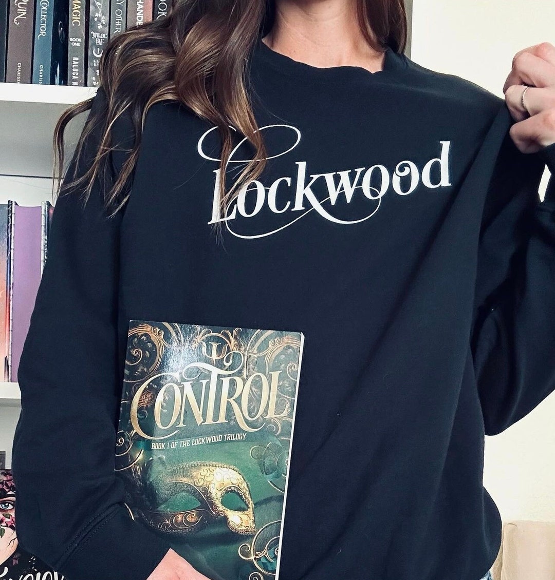 Lockwood Sweatshirt, Control, Unravel, Lockwood Trilogy, Melissa ...
