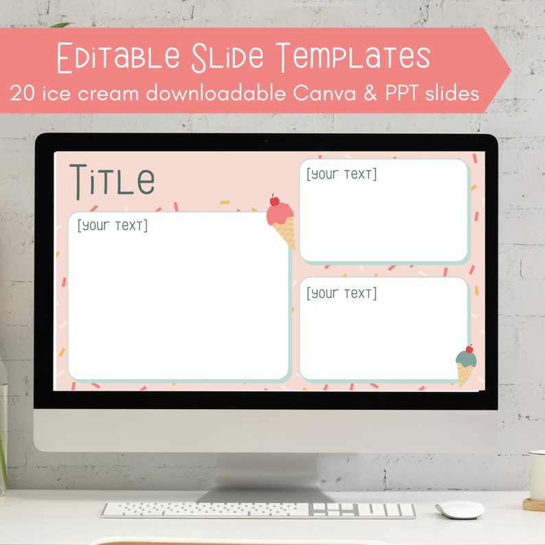 EDITABLE Classroom Slides Template | Ice Cream Slides | 20 Canva ...