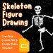 Skeleton Figure Drawing Halloween Art Lesson Plan & Google Slides - Etsy
