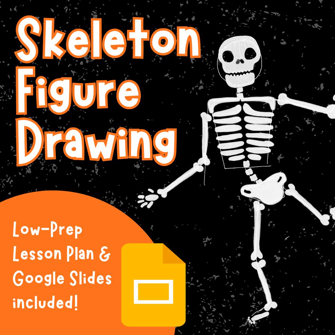Skeleton Figure Drawing Halloween Art Lesson Plan & Google Slides - Etsy