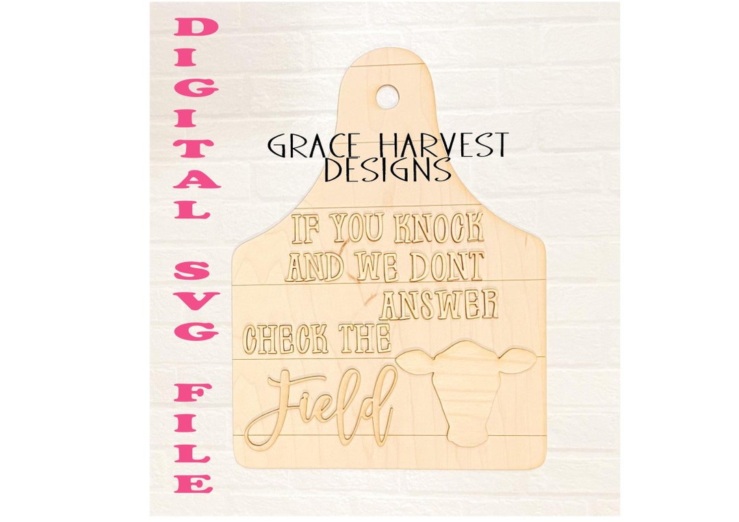 Cow Tag Check the Field Sign SVG DIGITAL DOWNLOAD - Etsy