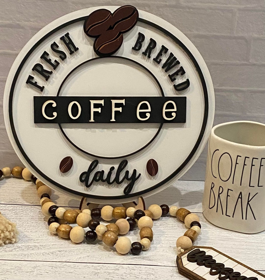 10" Fresh Brewed Coffee Sign Digital Download SVG - Etsy