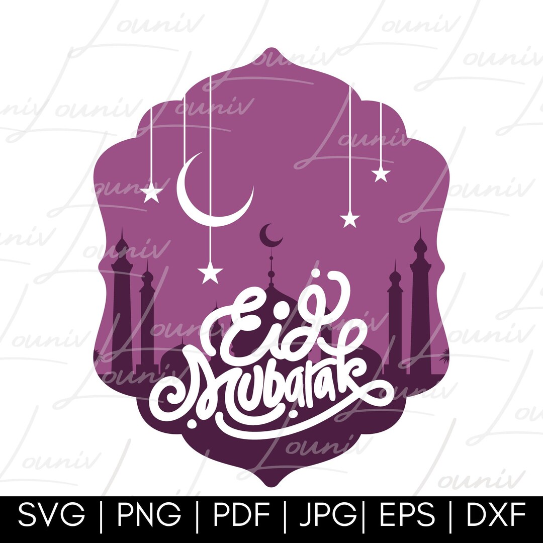 Eid Mubarak Purple Svg File, Dxf File, Shirt Designs Svg, Svg Files for ...