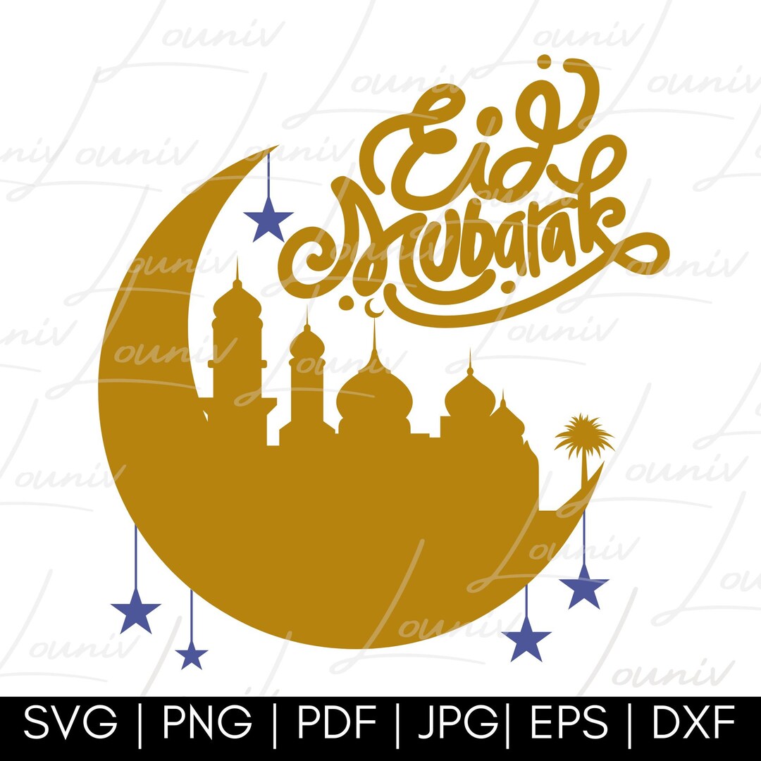 Eid Mubarak Gold Moon Blue Stars Svg File, Dxf File, Design Svg, Svg ...