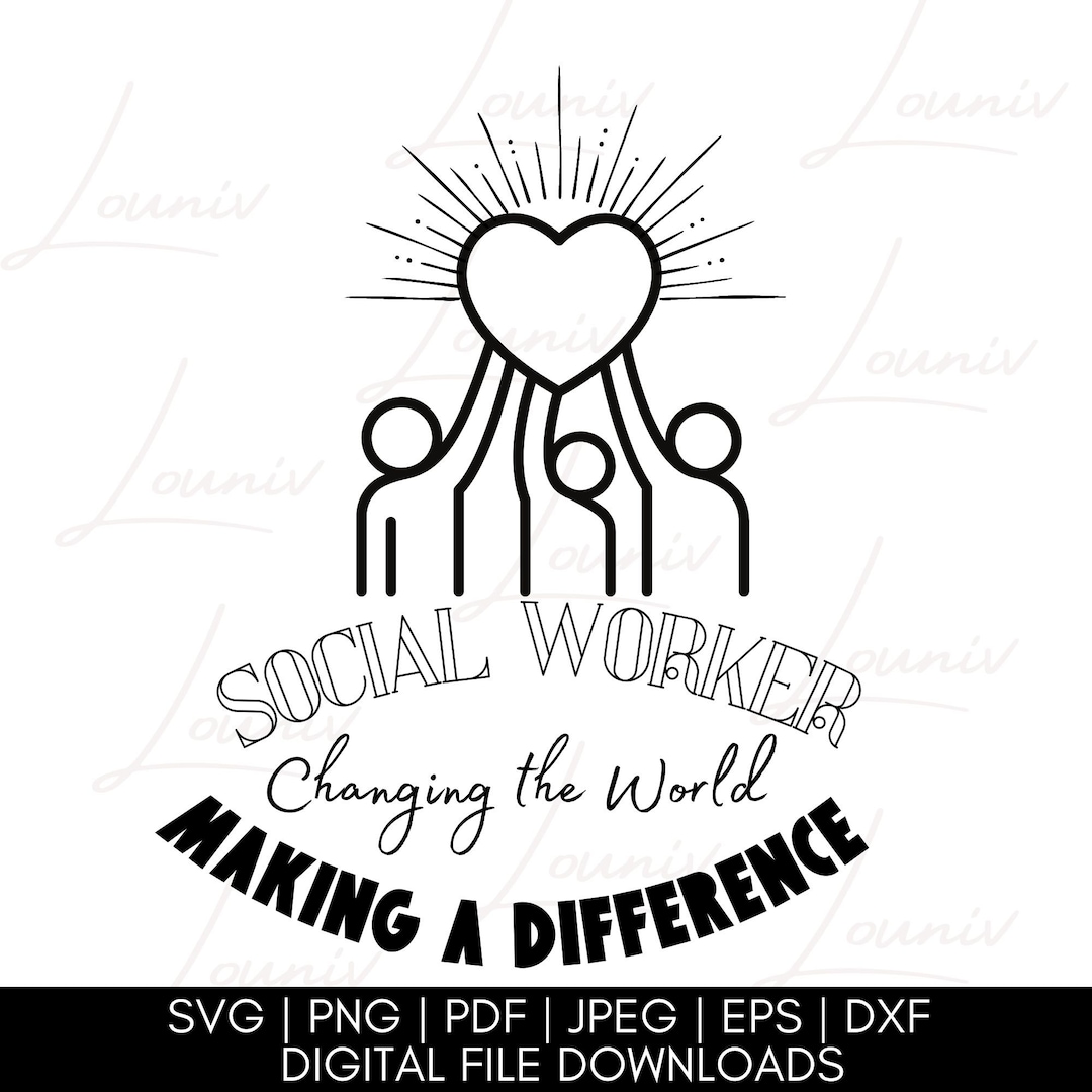 Social Worker Svg File, Dxf File, Shirt Designs Svg, Svg Files for ...