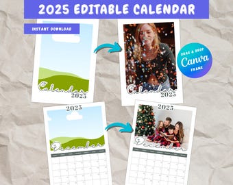 Editable 2025 Canva Calendar 2025 Custom Calendar Photo Editable Canva ...