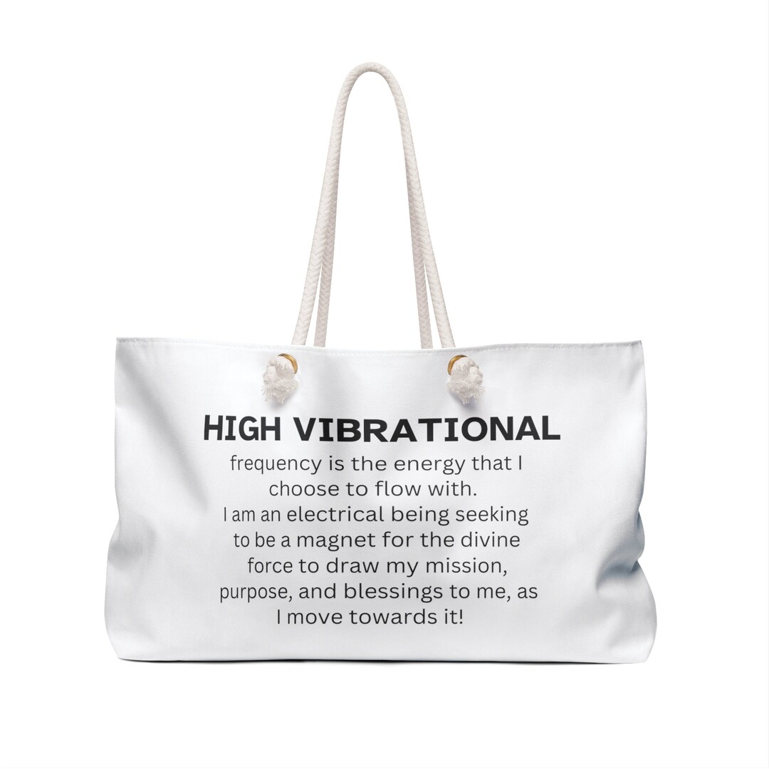 High Vibrational Frequency - Weekender Bag - Beech Bags - Overnight ...