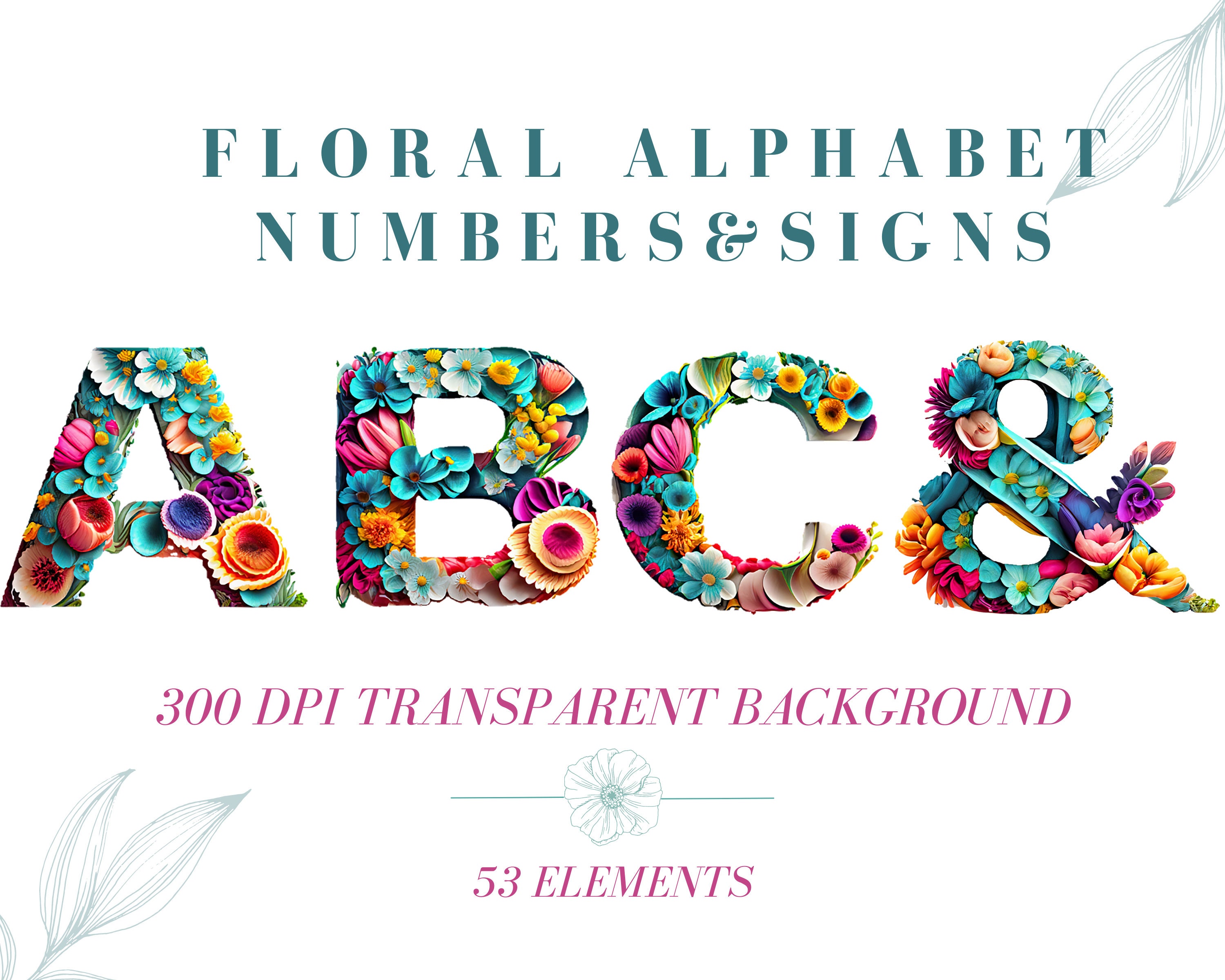 Floral Alphabet Numbers Signs 53x PNG Clip Art Bundle Fancy Letters for ...