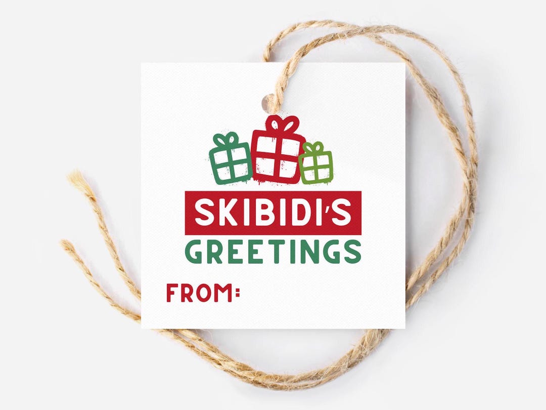 Skibidi's Greetings Gift Tag for Kids, Printable Treat Tags, Classroom ...