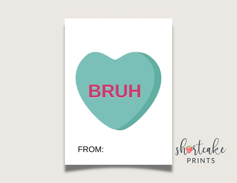 Bruh Valentines Cards for Tweens and Teens, Kids Funny Valentine Cards ...