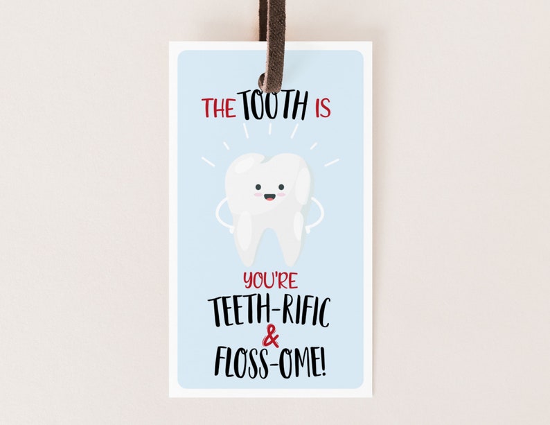 The Tooth is You're Teethrific and Flossome Dental Puns - Etsy