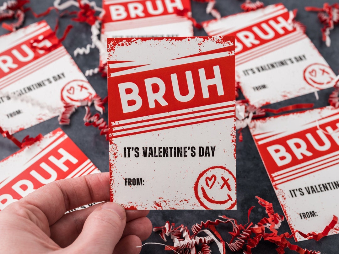 Bruh It's Valentine's Day, Tween Valentine, Funny Kids Valentine ...