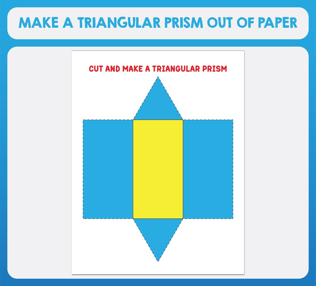 Make A 3D TRIANGULAR PRISM Shape Cut Out Of Paper Template Etsy