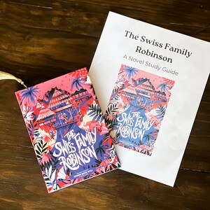 The Swiss Family Robinson Novel Study | Homeschool Unit Study ...