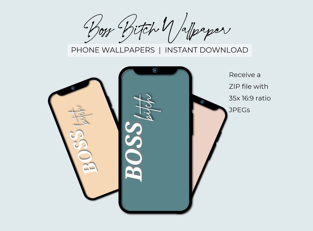 Boss Bitch Phone Wallpaper | Lock Screen & Home Screen | Aesthetic ...
