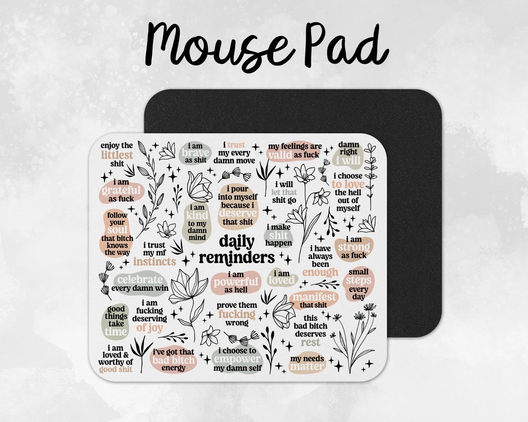 Funny Mouse Pad, Work Mouse Pad, Daily Affirmations,, Vulgar ...