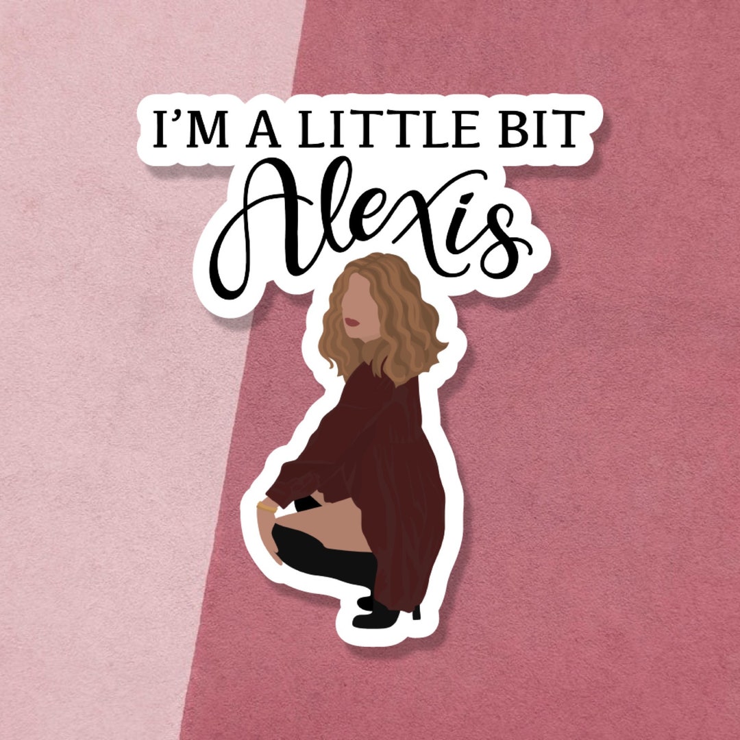 Alexis Schitts Creek Stickers, Schitts Creek Sticker, Laptop Stickers ...