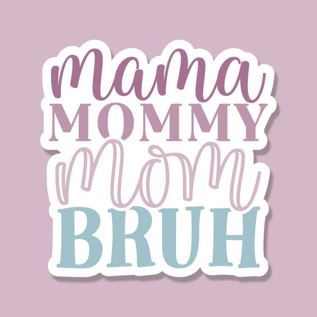 Stickers, Mama Mommy Mom Bruh Sticker, Leopard Print, Stickers for ...
