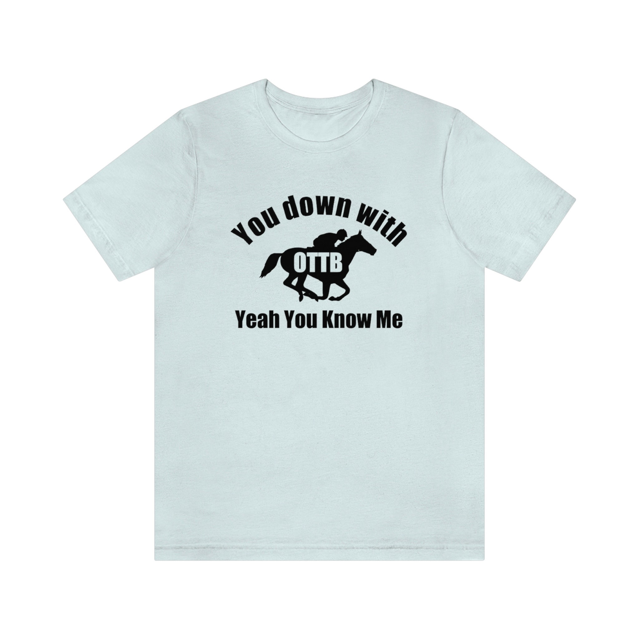 Down With OTTB Tshirt - Etsy