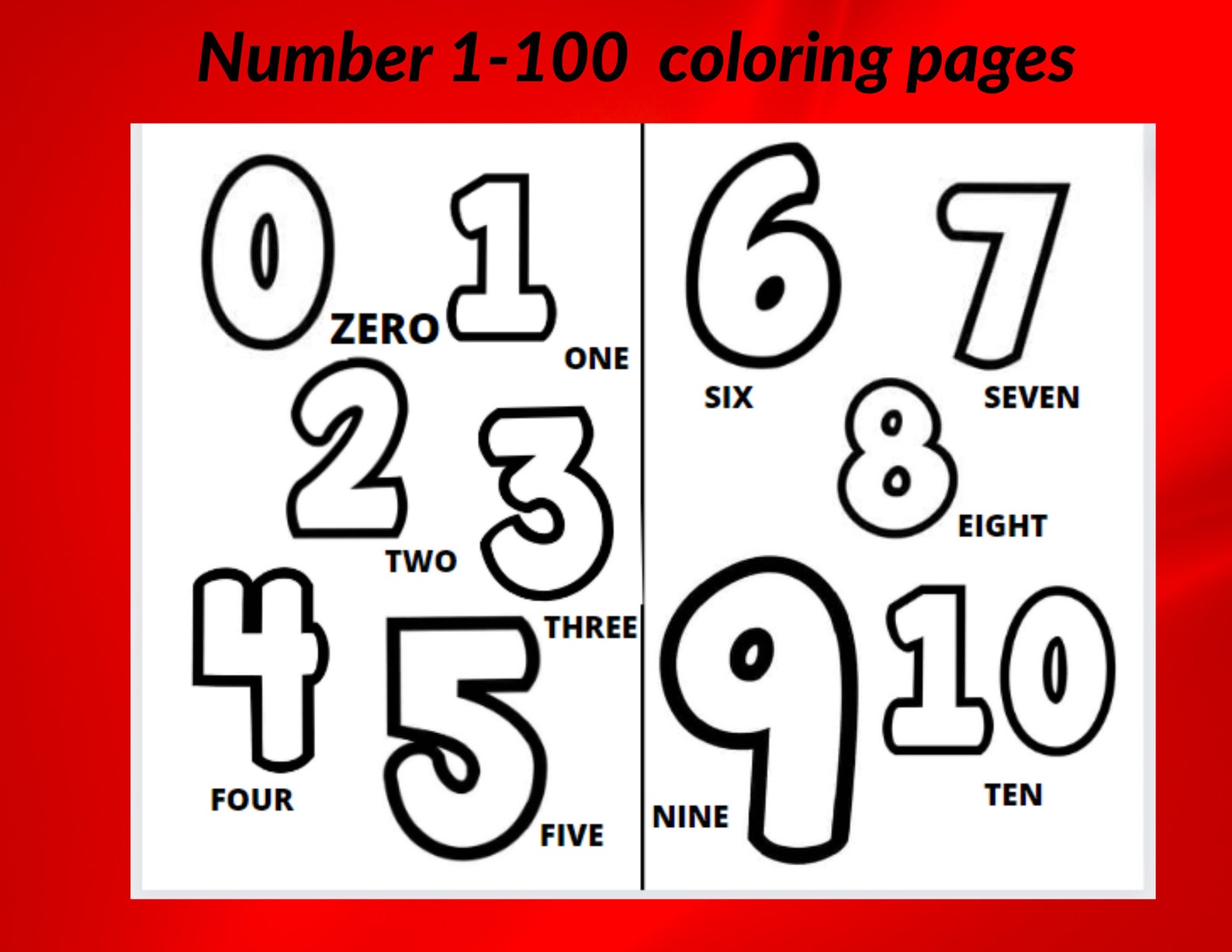 Number Coloring Pages 1-100. Preschool Activity. Toddler Coloring Page ...