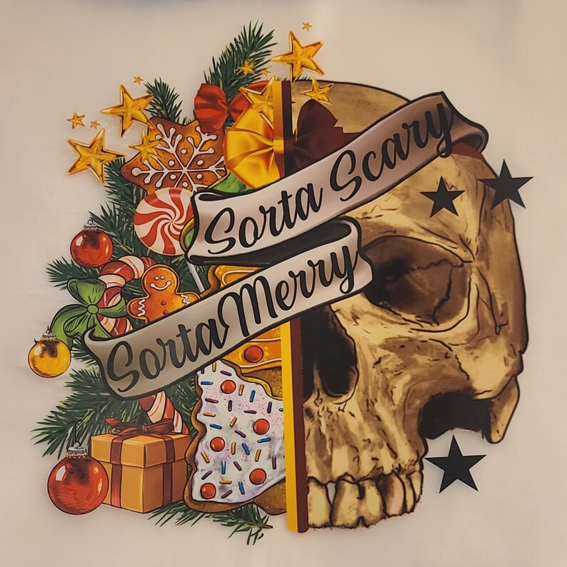 Sorta Merry Sorta Scary Direct to Film Transfer - Etsy