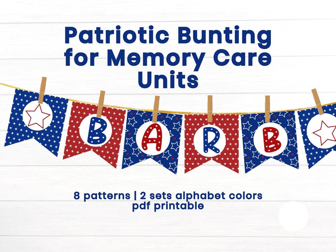Patriotic Bunting for Memory Care Units, Nursing Home Decor, Memory ...