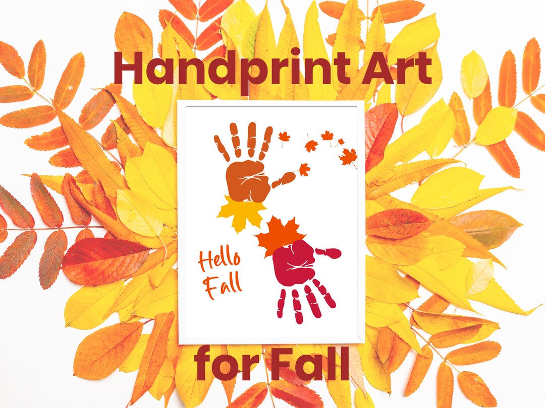 Handprint Art for Fall, Alzheimers Art Print, Fall Leaf Fun, Fall ...