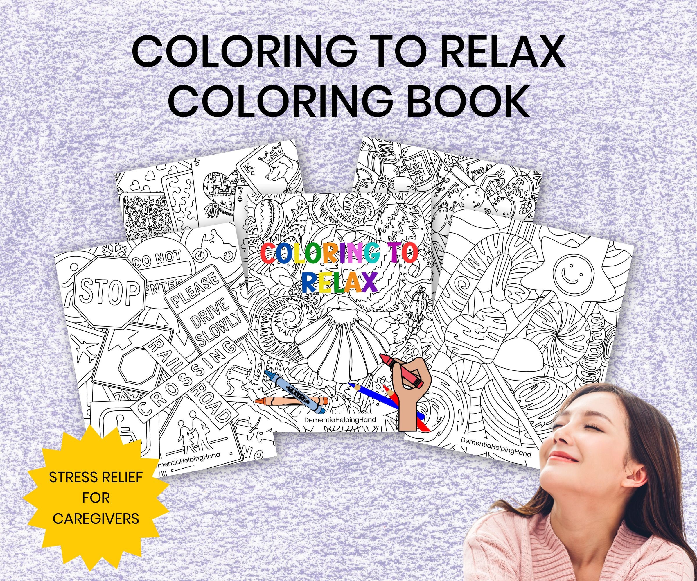 Coloring to Relax Coloring Book, Caregiver Coloring Pages, Stress ...