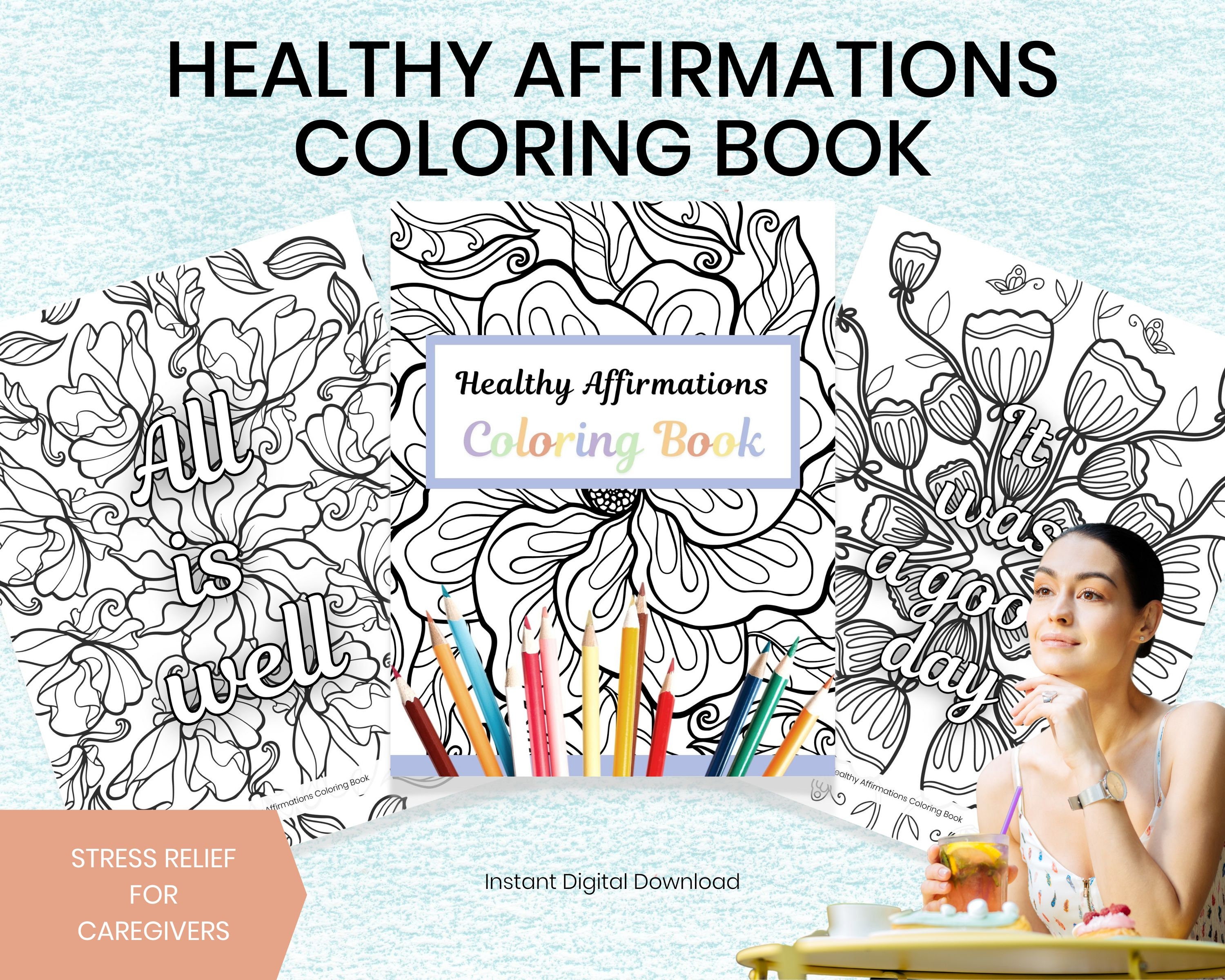 Healthy Affirmations Coloring Book, Caregiver Coloring Pages, Stress ...