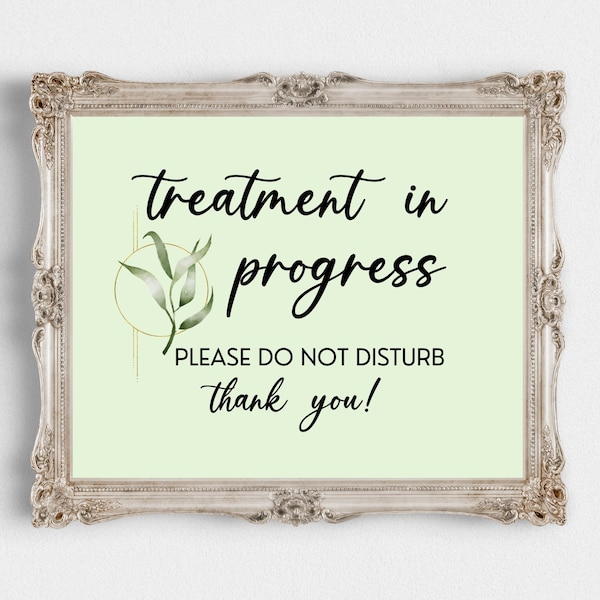 Do Not Disturb Sign Treatment in Progress - Etsy
