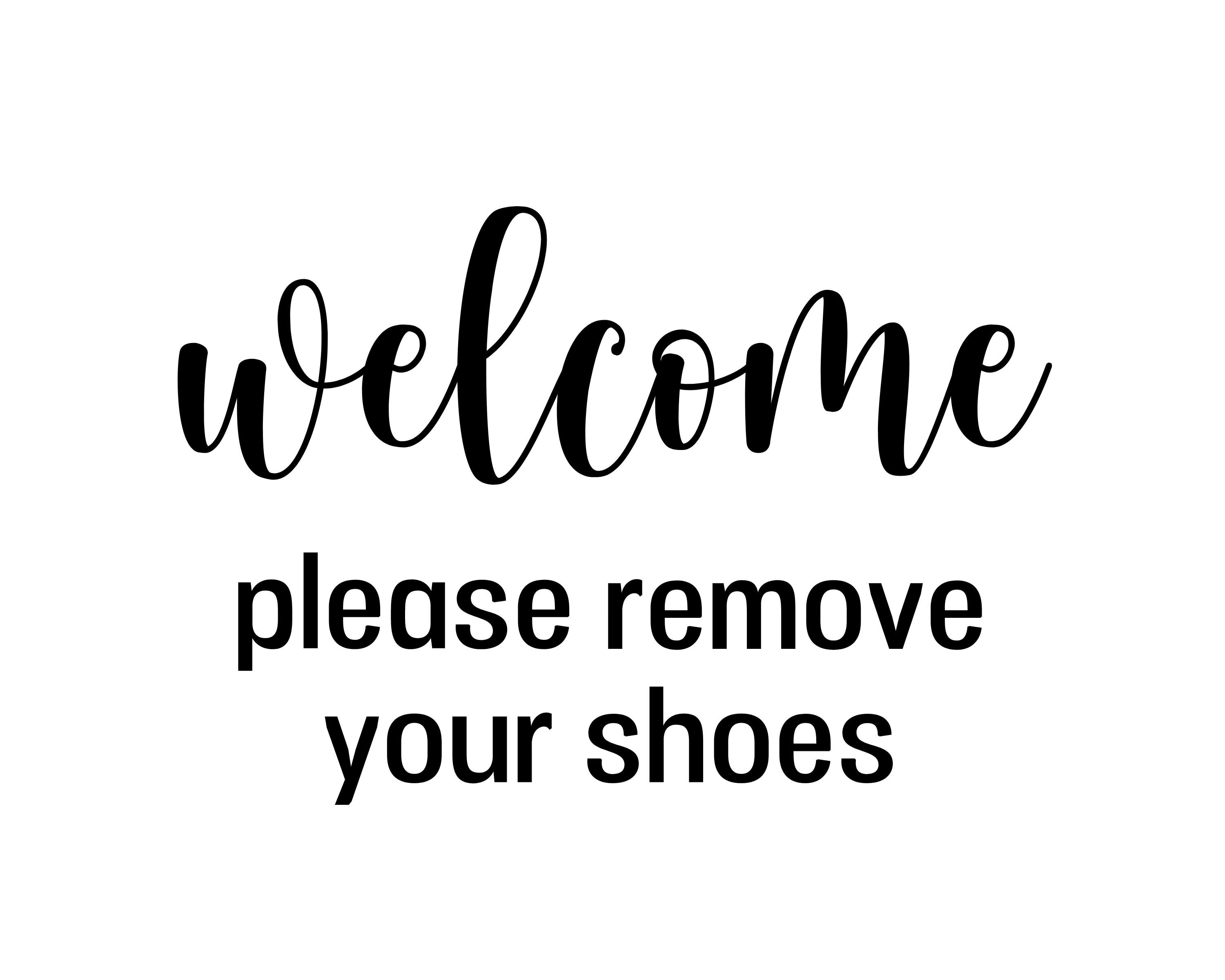 Welcome Please Remove Your Shoes Download-10"x 8" Printable Remove ...